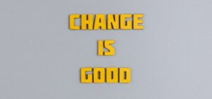 12 Reasons Why Change is Good for Your Personal Growth and Success ...